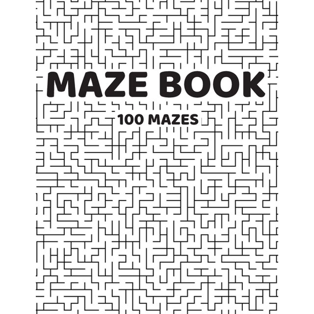 Maze Book 100 mazes : Activity For Everyone Super Tasks For The Family ...