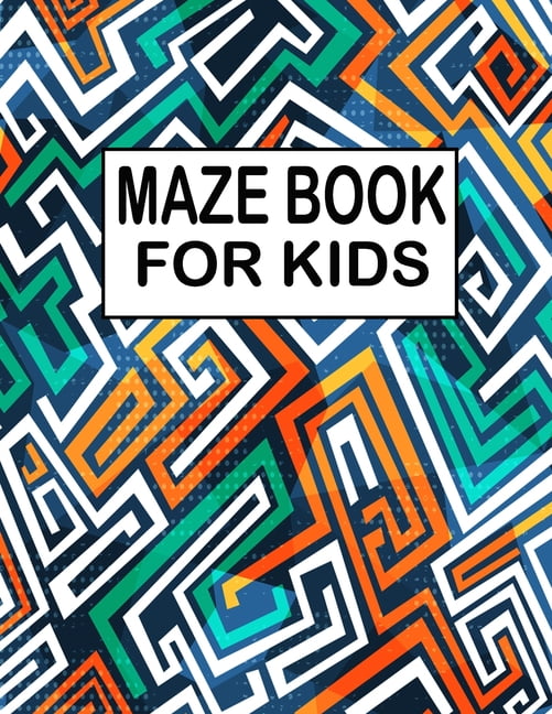 Maze Book For Kids: 200 unique puzzle designs for kids. Creative and ...