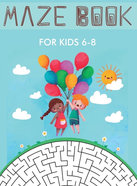 Maze Book for Kids 6-8: Maze Activity Book for Kids. Great for ...