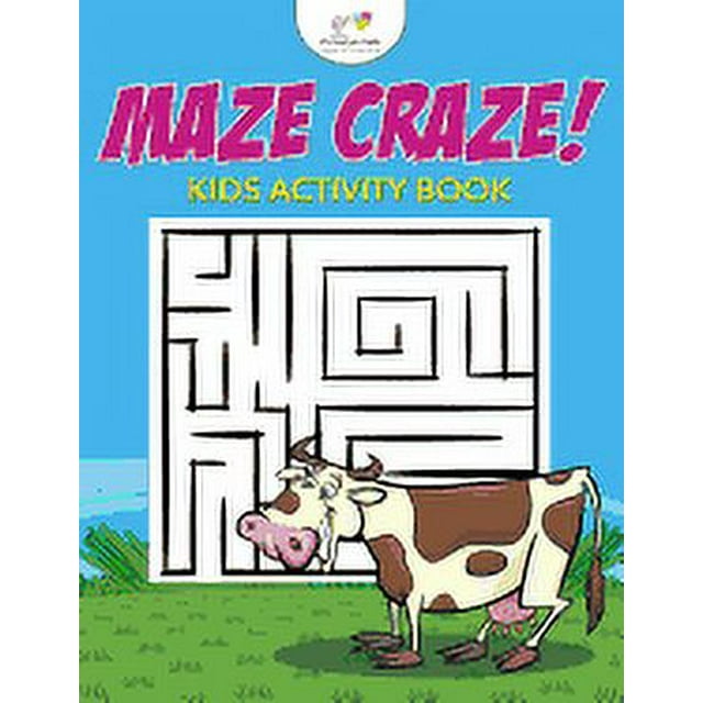 Maze Craze! Kids Maze Activity Book (Paperback) - Walmart.com