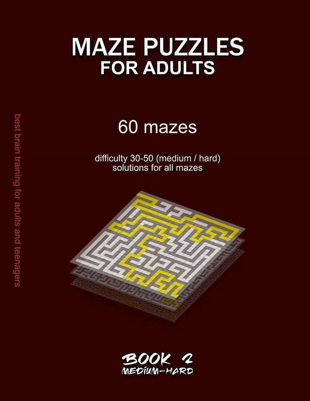 Maze Puzzles for Adults: 60 mazes, difficulty 30-50, medium, hard ...