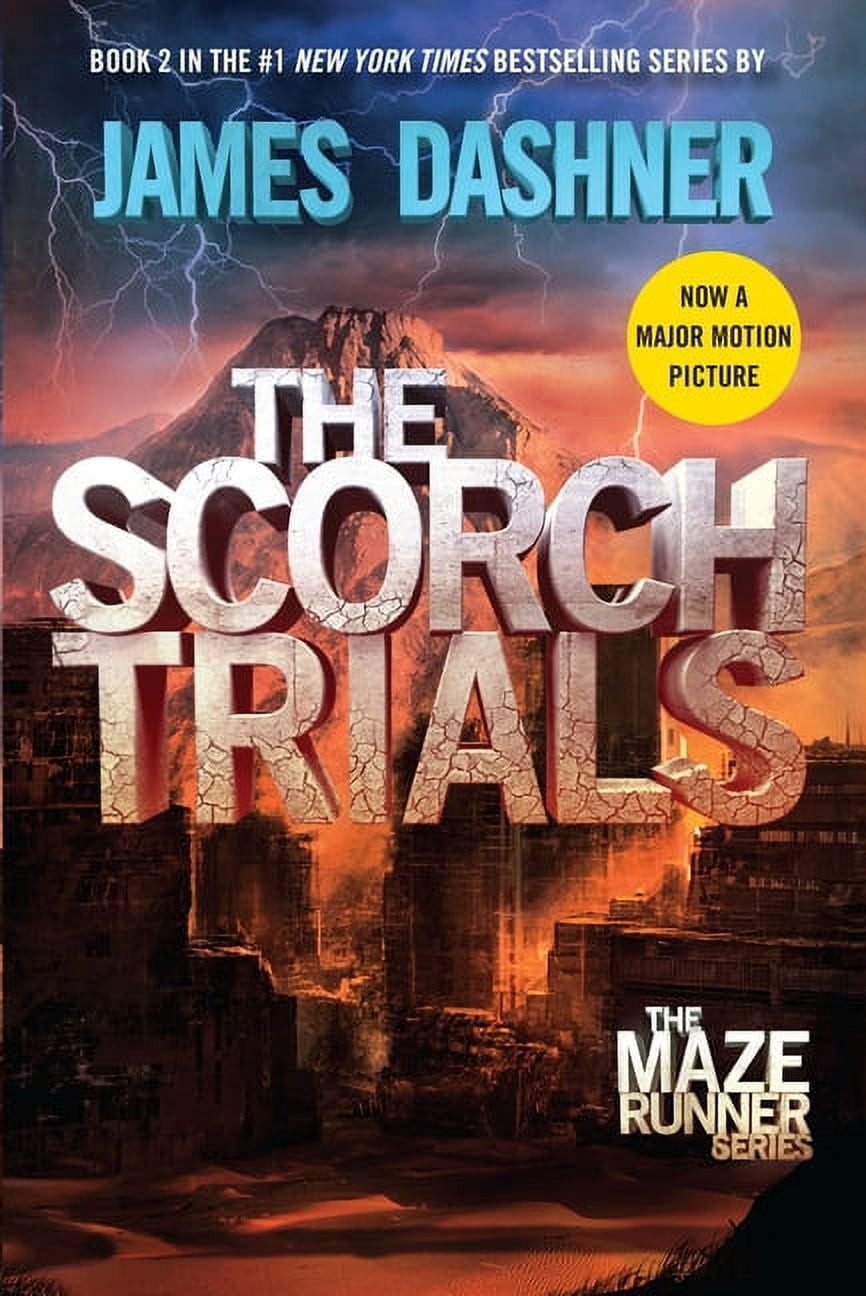Maze Runner The Scorch Trials: Book Two of the Maze Runner Series, Book ...