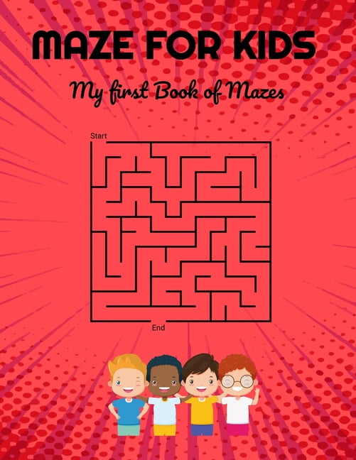 Maze for Kids: My First Book of Mazes for 3 Years Old and Up (Paperback ...