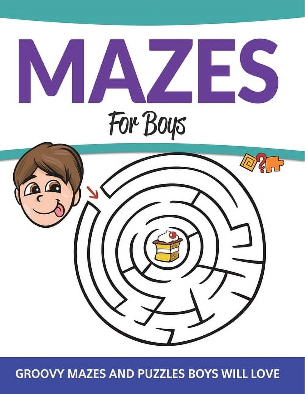 Mazes For Boys: Groovy Mazes and Puzzles Boys Will Love, (Paperback ...