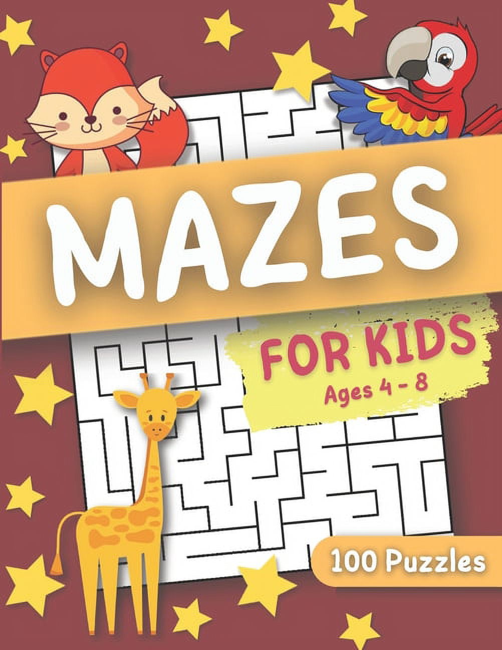 Mazes For Kids Ages 4-8: 100 Challenging Maze Puzzles for Kids 4-8, 4-6 ...