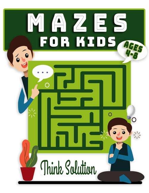 Mazes For Kids Ages 4-8: Maze Activity Book - 4-6, 6-8 - Workbook for ...