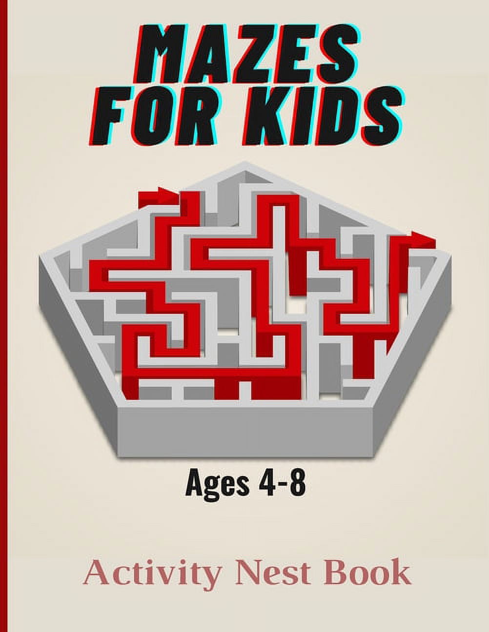 Mazes For Kids Ages 4-8 : Maze Activity Book, puzzles workbook for game ...