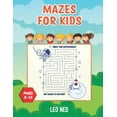 Mazes For Kids Ages 8-12: Mazes Activity Workbook with Solution Best ...