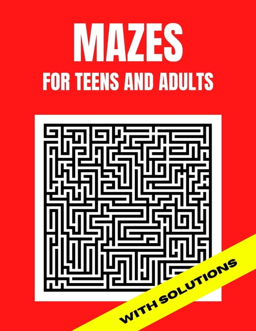 Mazes For Teens and Adults: 50 Easy Large print Mazes (Paperback ...