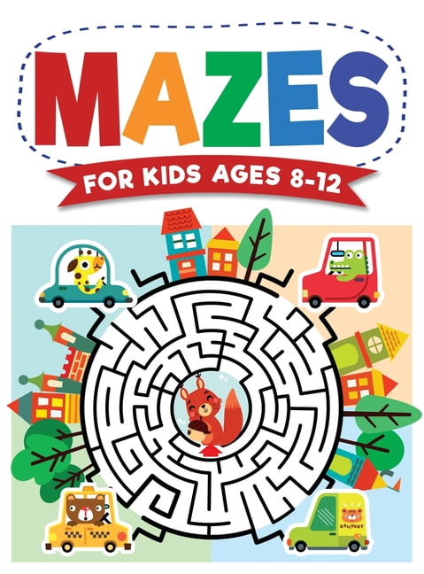 Mazes For Kids Ages 8-12: Maze Activity Book 8-10, 9-12, 10-12 year ...