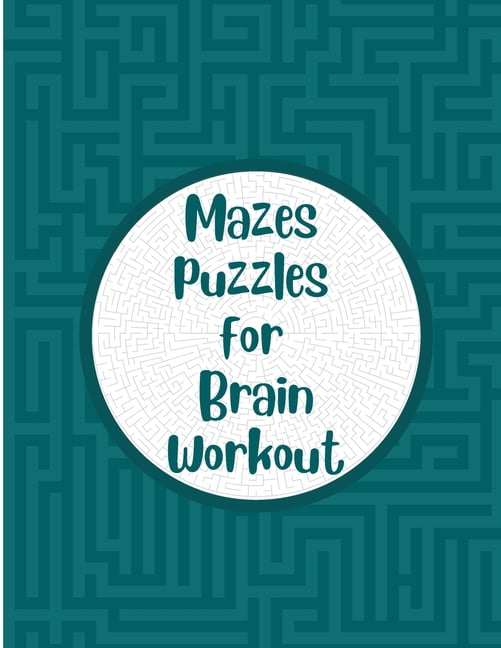Mazes Puzzles for Brain Workout: Maze puzzle book for seniors | Memory ...