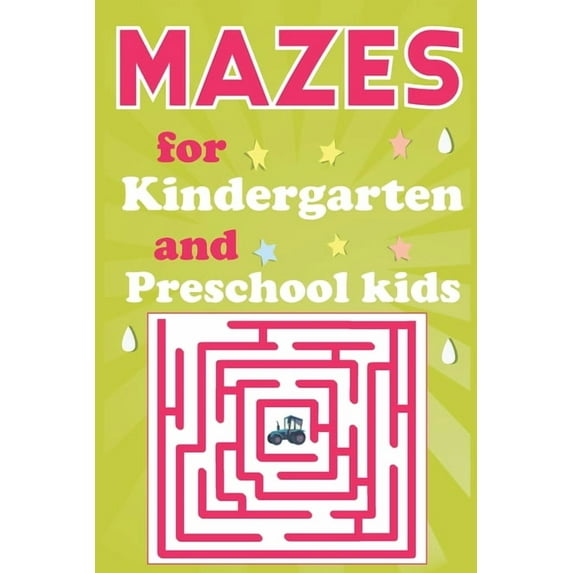 Maze Books: Mazes for Kindergarten and Preschool Kids: Maze Activity ...
