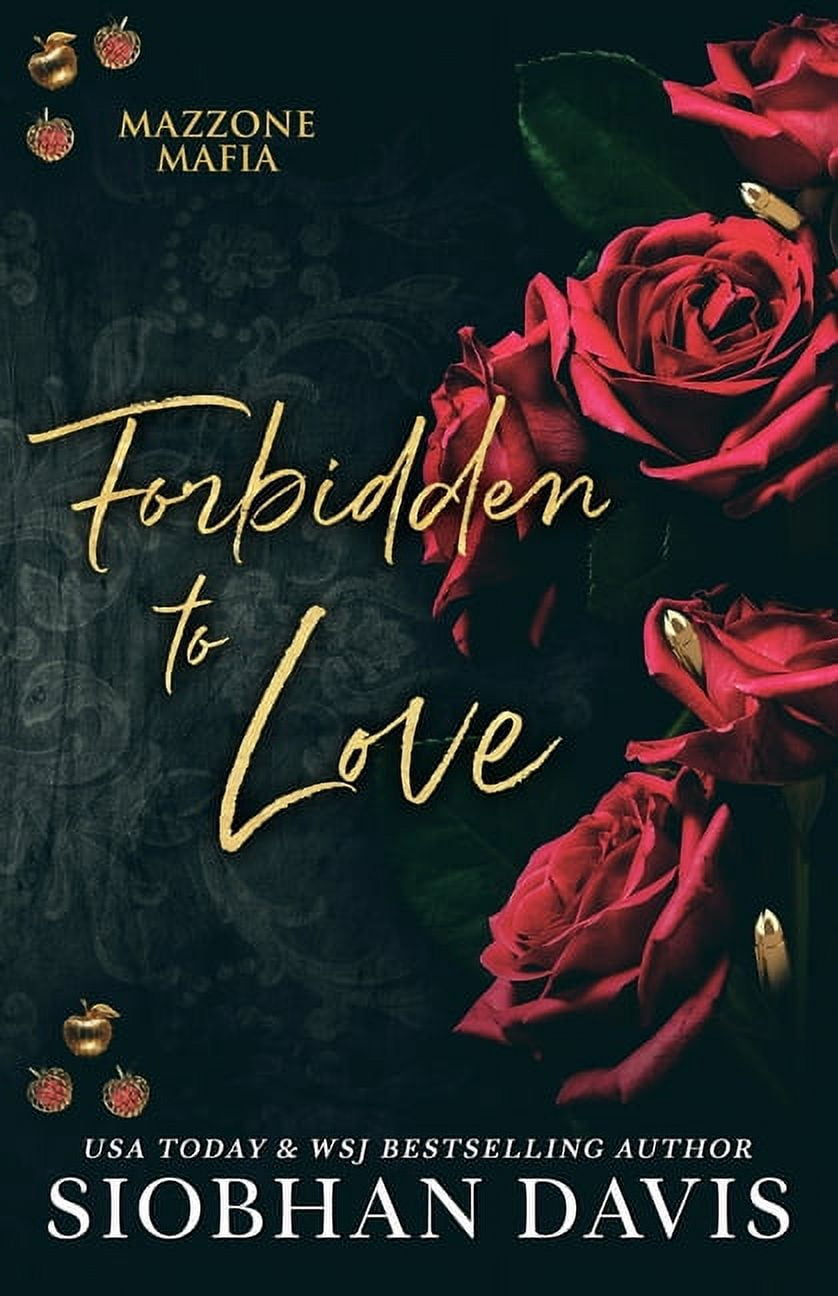 Mazzone Mafia Forbidden to Love: Alternate Cover, Book 2, (Paperback ...