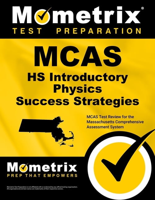 McAs HS Introductory Physics Success Strategies Study Guide: McAs Test ...
