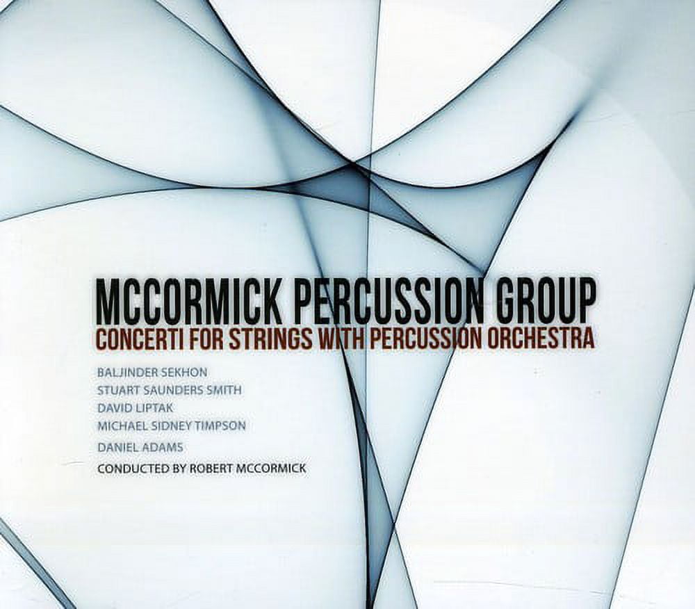 McCormick Percussion Ensemble - Concerti for Strings with Percussion ...