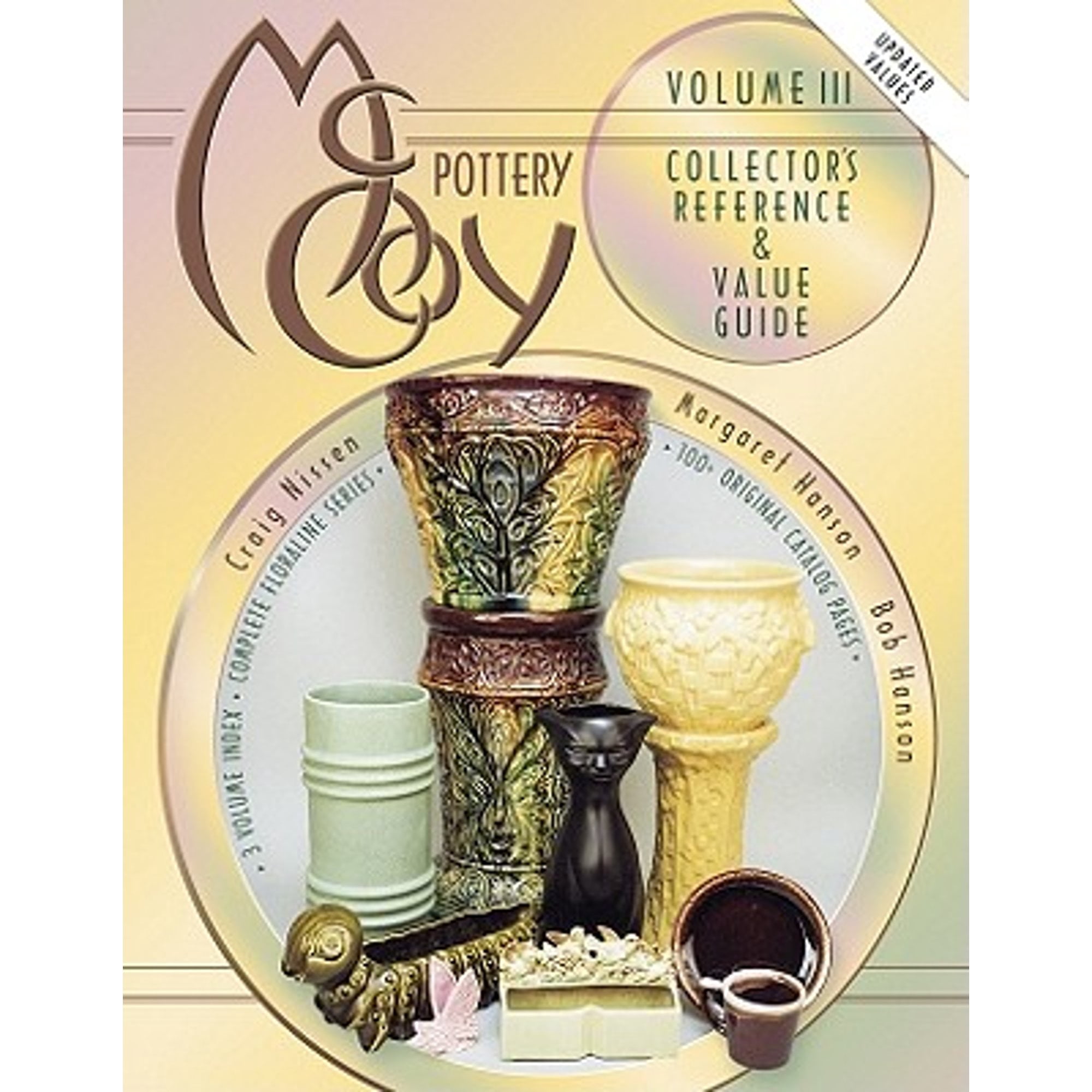 Pre-Owned McCoy Pottery: Collector's Reference and Value Guide, Vol. 3 ...