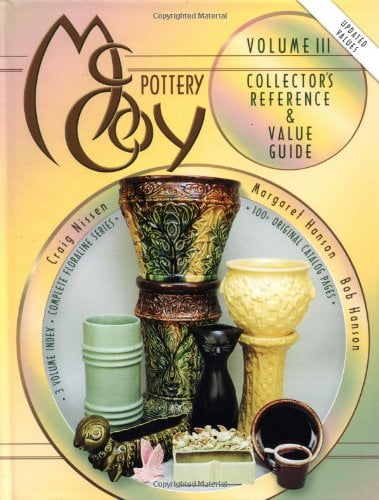 Pre-Owned McCoy Pottery: Collector's Reference and Value Guide, Vol. 3 ...