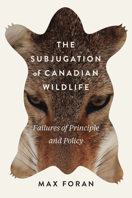 McGill-Queen's Rural, Wildland, and Resource Studies Series: The ...
