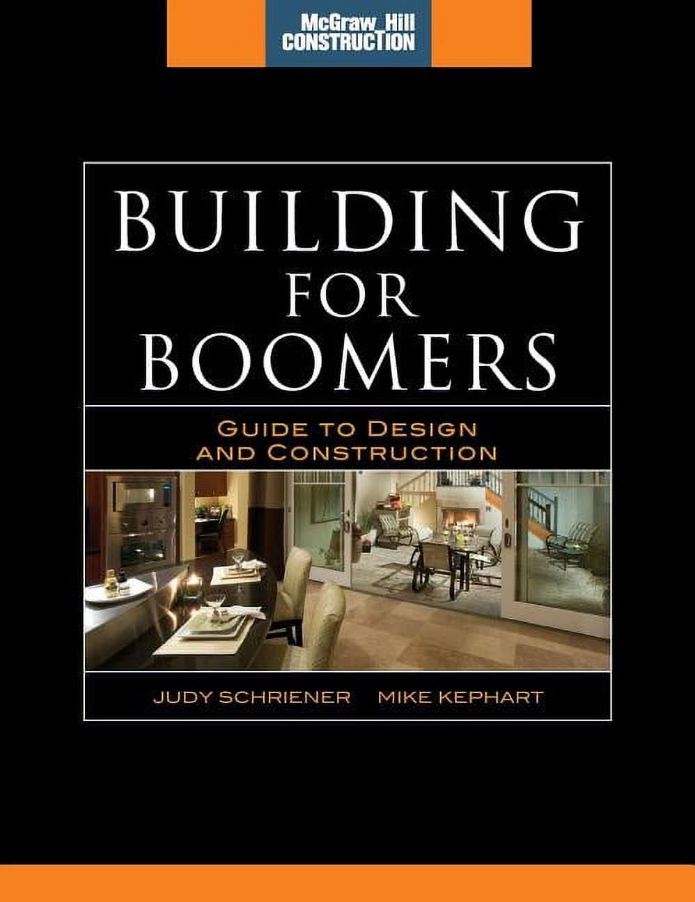 McGraw-Hill Construction Building for Boomers: Guide to Design and ...
