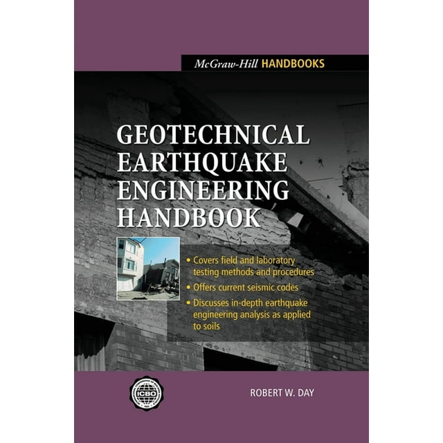 McGraw-Hill Handbooks: Geotechnical Earthquake Engineering Handbook ...