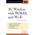 McGraw-Hill Professional Engineering 3g Wireless with 802.16 and 802.11 ...
