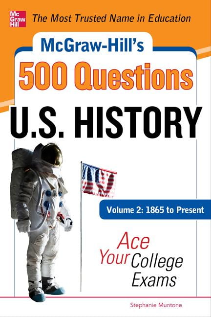 McGraw-Hill's 500 Questions: McGraw-Hill's 500 U.S. History Questions ...