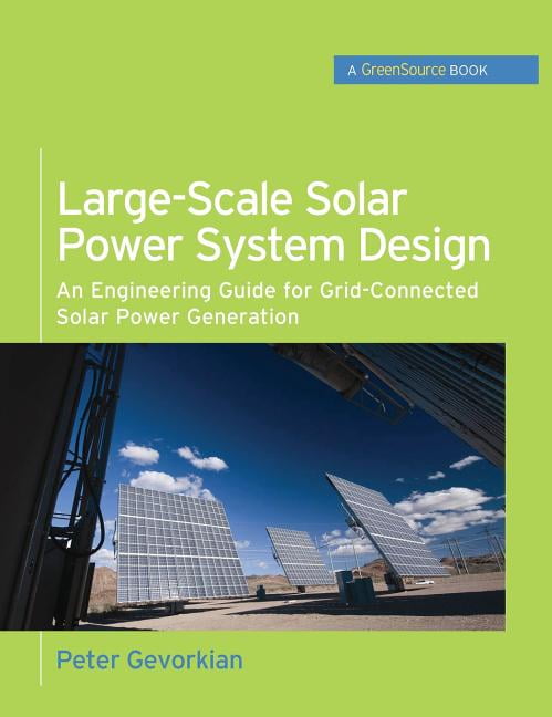 McGraw-Hill's Greensource Large-Scale Solar Power System Design ...