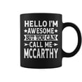 Mccarthy Surname Call Me Mccarthy Family Last Name Mccarthy Coffee Mugs ...