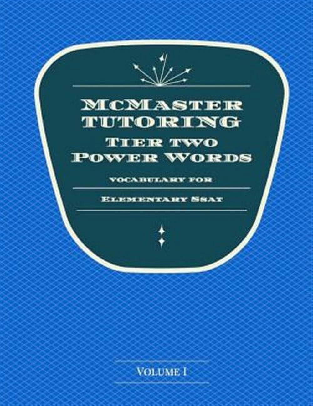 McMaster Tutoring Tier 2 Power Words for the Elementary SSAT (Paperback ...