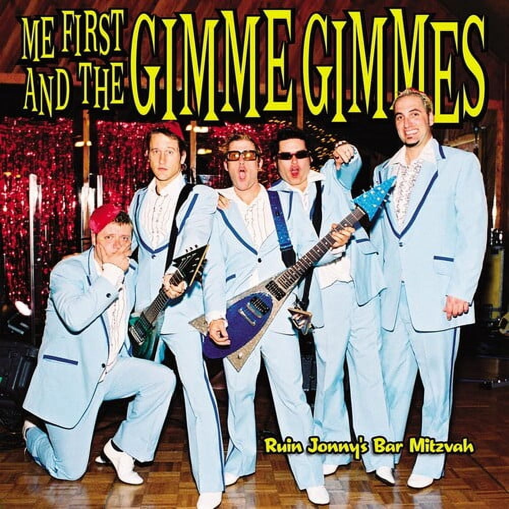 Me First and the Gimme Gimmes - Ruin Jonny's Bar Mitzvah - Music ...