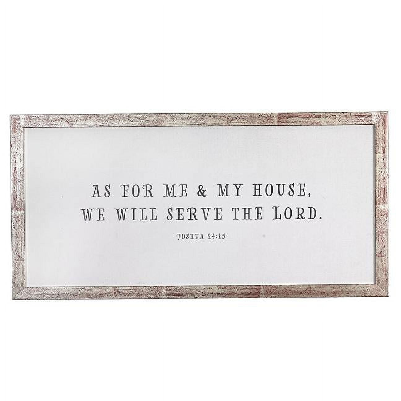 Me and My House Serve The Lord - Joshua 24:15 Wall Plaque - Walmart.com