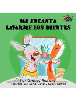 Me encanta lavarme los dientes : I Love to Brush My Teeth (Spanish ...