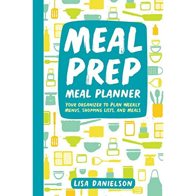 Pre-Owned Meal Prep Meal Planner: Your Organizer to Plan Weekly Menus ...