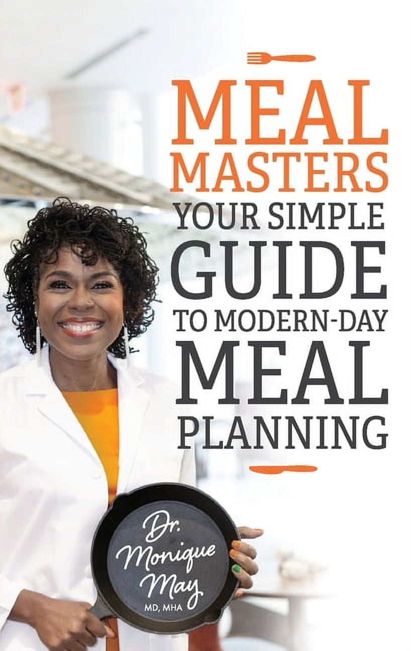 MealMasters: Your Simple Guide to Modern-Day Meal Planning, (Paperback ...