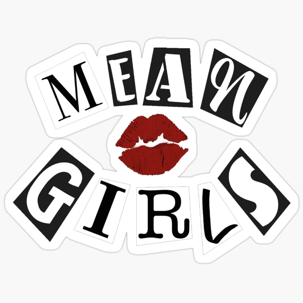 Mean Girls Sticker Phone Decal Water Bottle Stickers Car Decals, Laptop ...