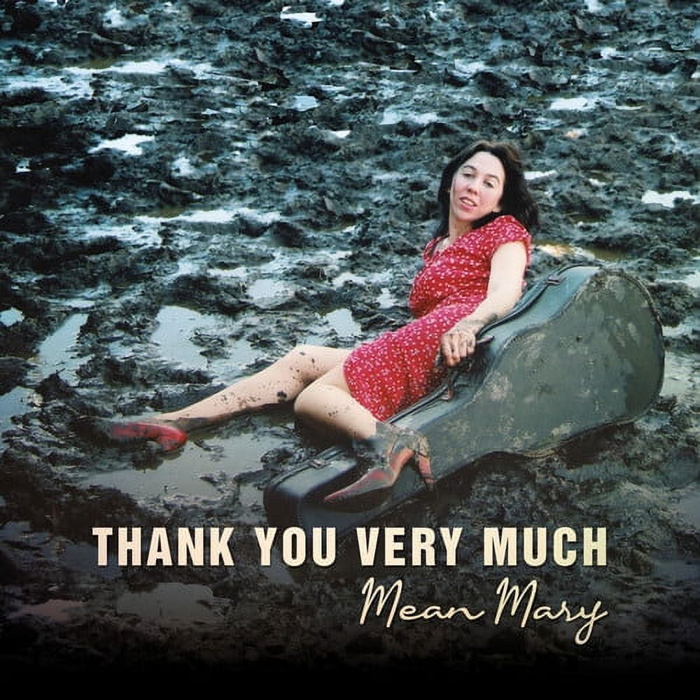 Mean Mary - Thank You Very Much - Music & Performance - CD - Walmart.com