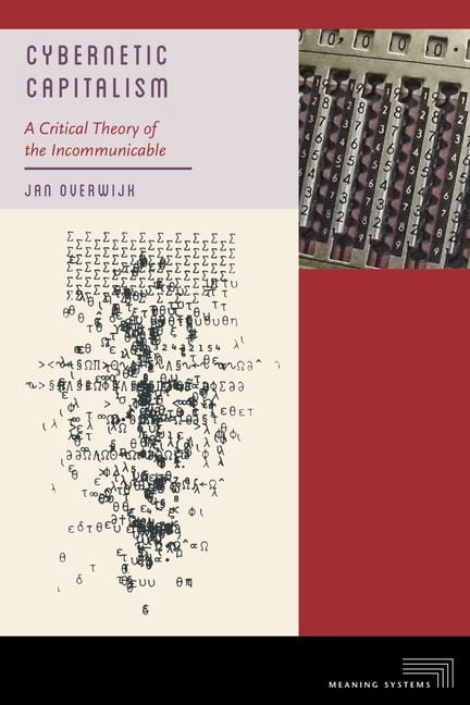 Meaning Systems Cybernetic Capitalism: A Critical Theory of the ...