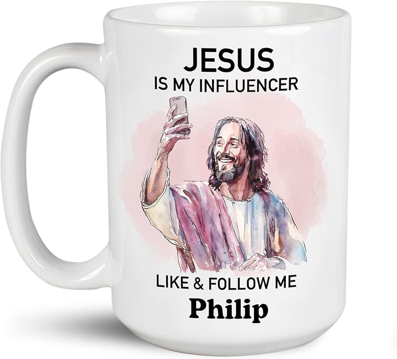 Meaningful Jesus Is My Influencer Tea Cup, Personalized Christian White ...