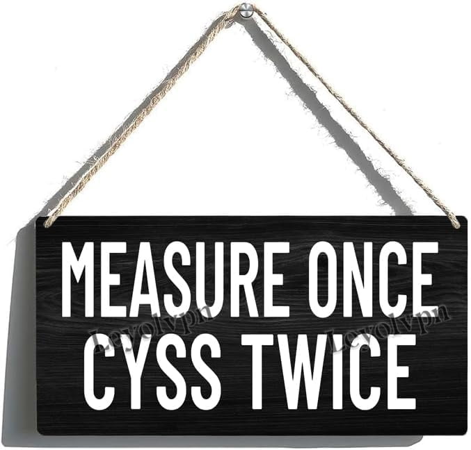 Measure Once Cuss Twice Sign Funny Garage Tool Shop Sign Farmhouse ...
