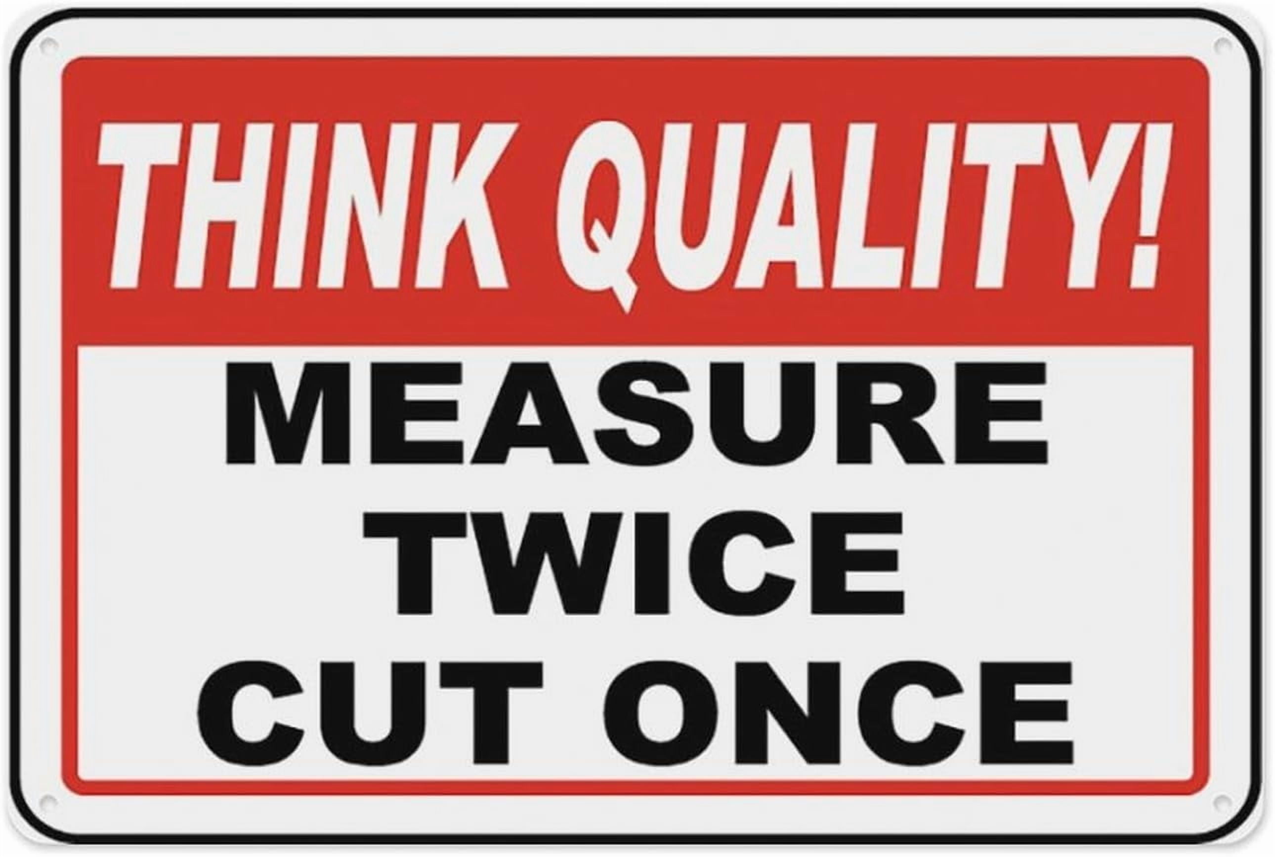 Measure Twice Cut Once Tin Sign Warning Metal Sign Vintage Wall Decor ...