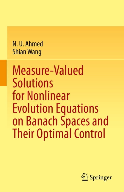 Measure-Valued Solutions for Nonlinear Evolution Equations on Banach Spaces and Their Optimal ...