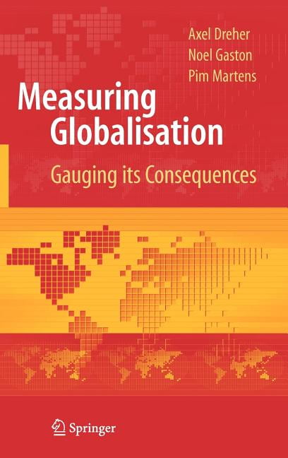 Measuring Globalisation: Gauging Its Consequences, (Hardcover ...