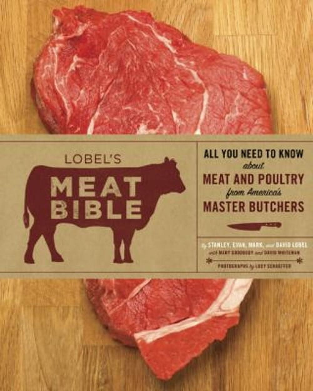 Meat Bible : All You Need to Know about Meat and Poultry from America's ...