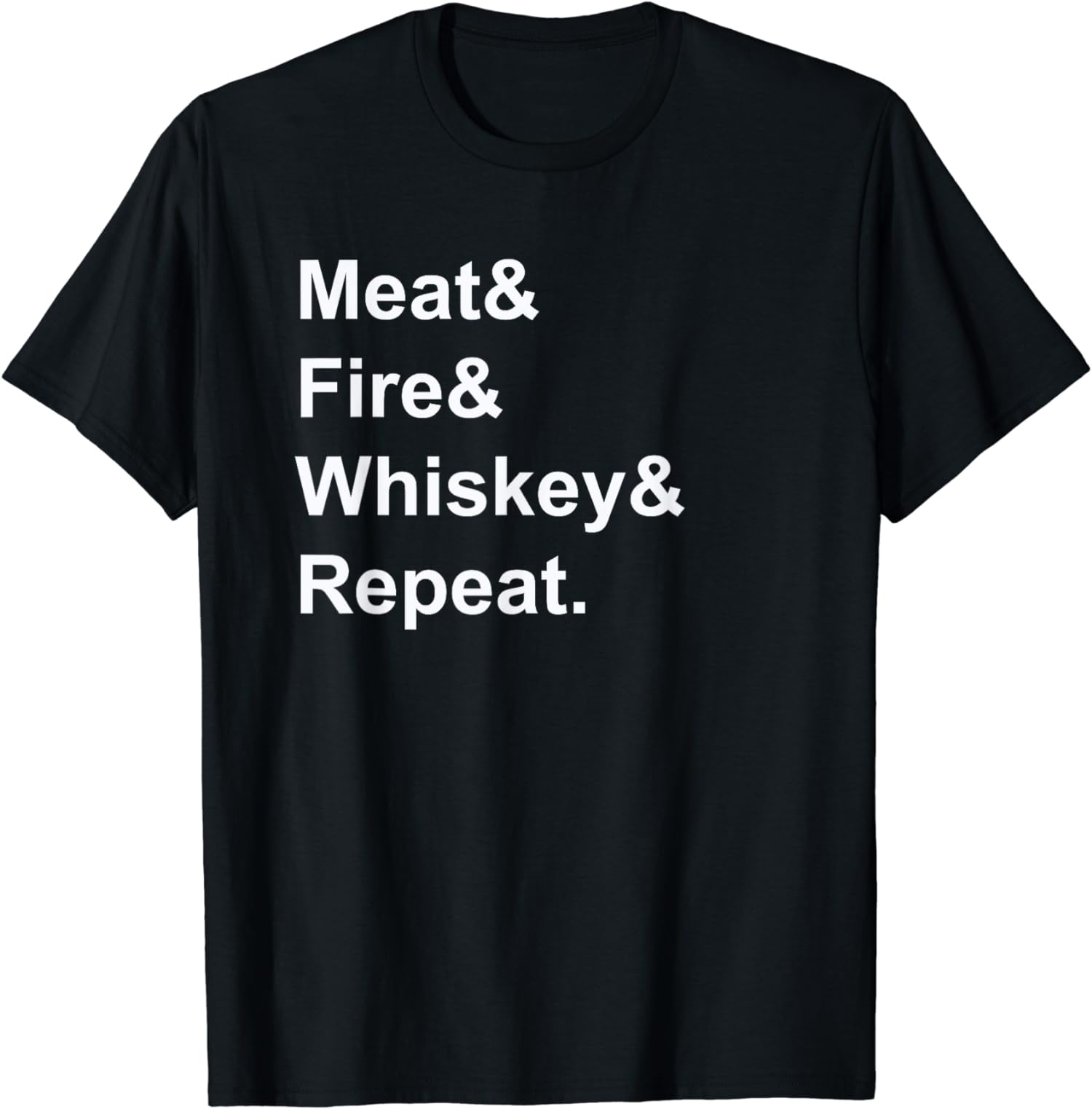 Meat Fire Whiskey Repeat Barbecue Funny BBQ Shirts - Walmart.com