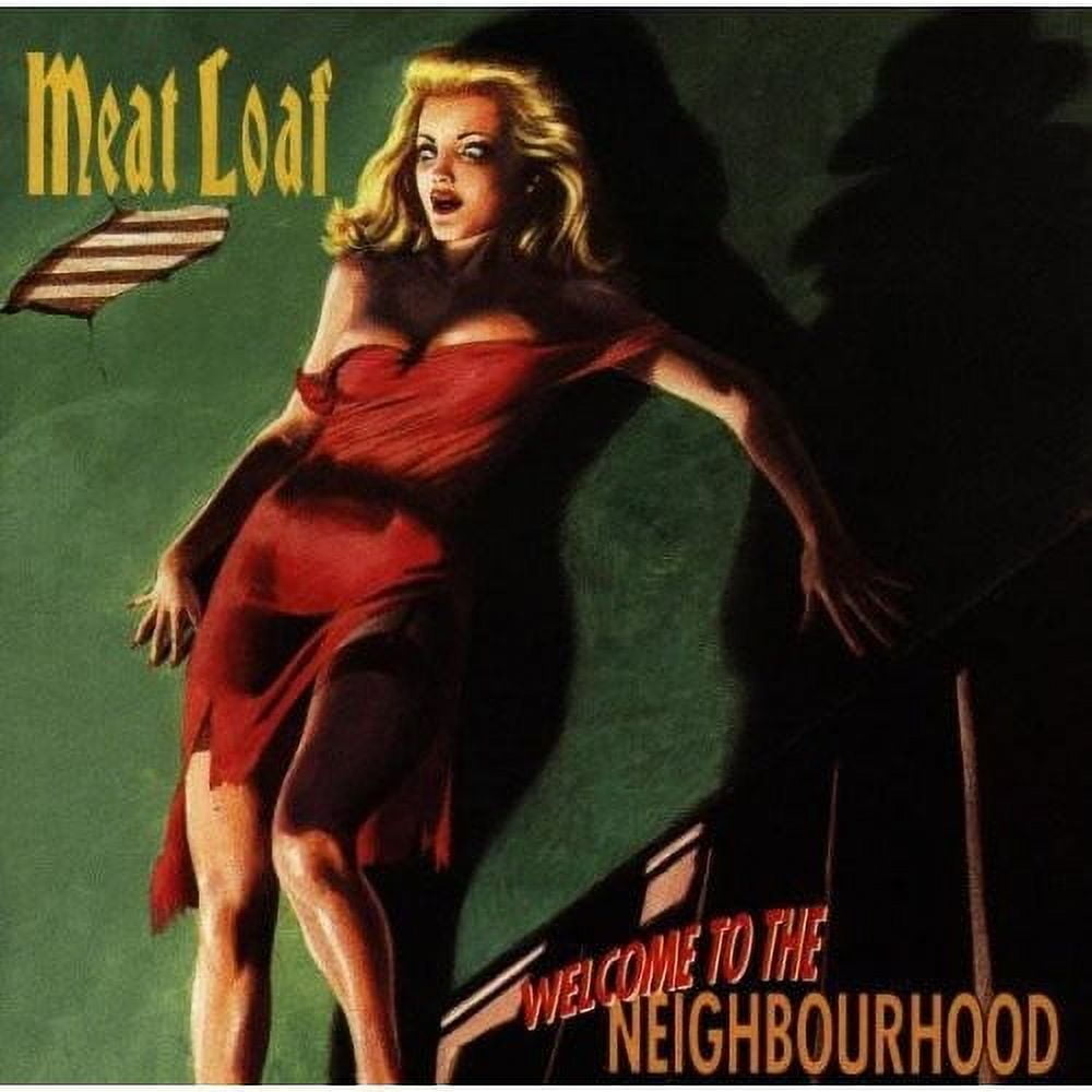 Meat Loaf - Welcome to the Neighbourhood - Music & Performance - CD ...