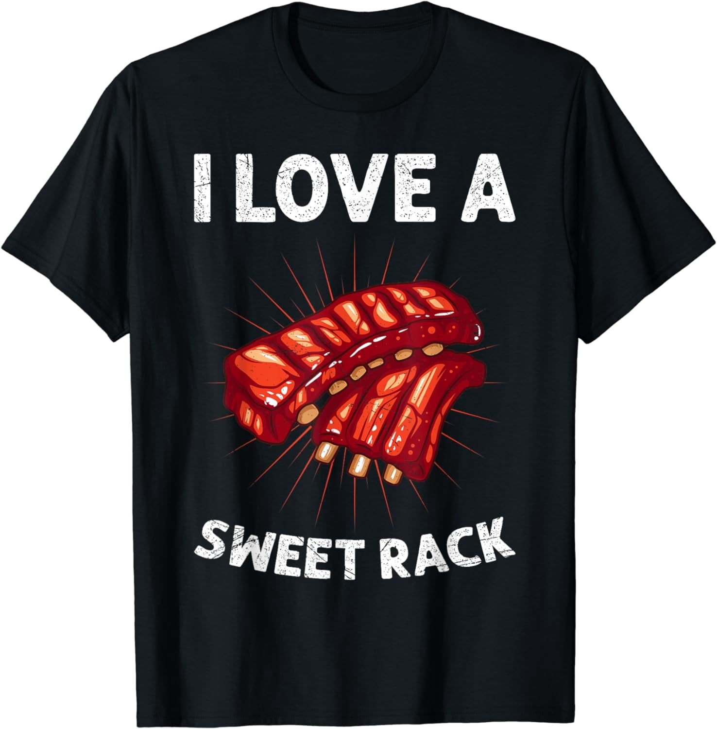 Meat Lovers I Love a Sweet Rack Barbecue Party BBQ T-Shirt - Walmart.com