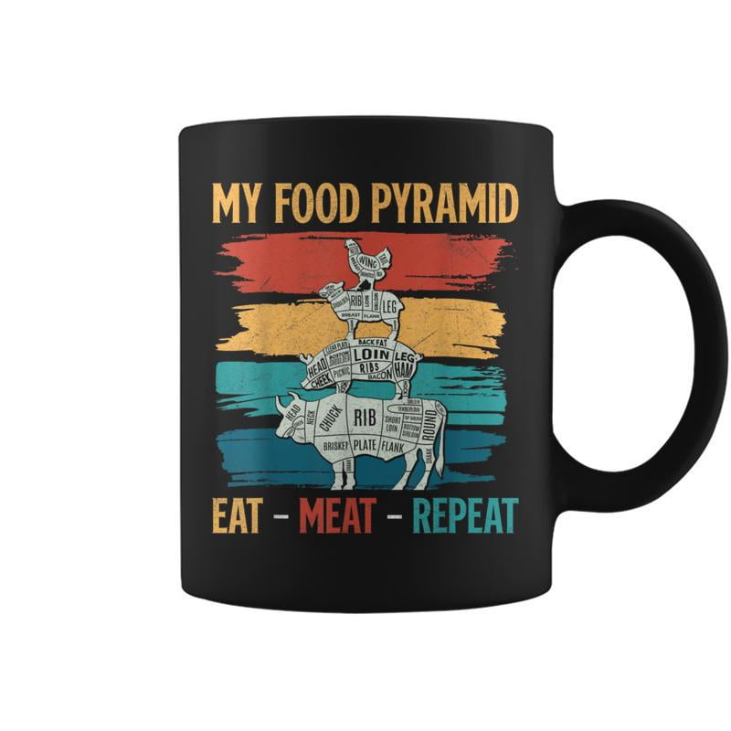 Meat Lovers My Food Pyramid Eat Meat Repeat Coffee Mugs - Walmart.com