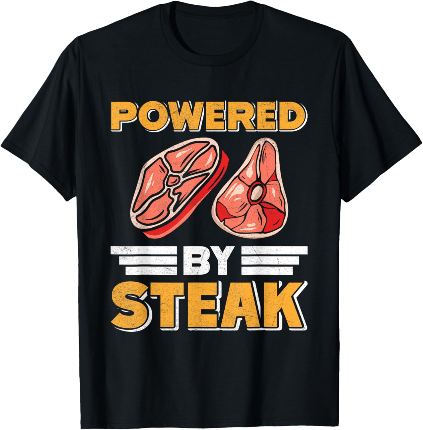Meat Lovers POWERED BY STEAK Funny Carnivore T-Shirt - Walmart.com