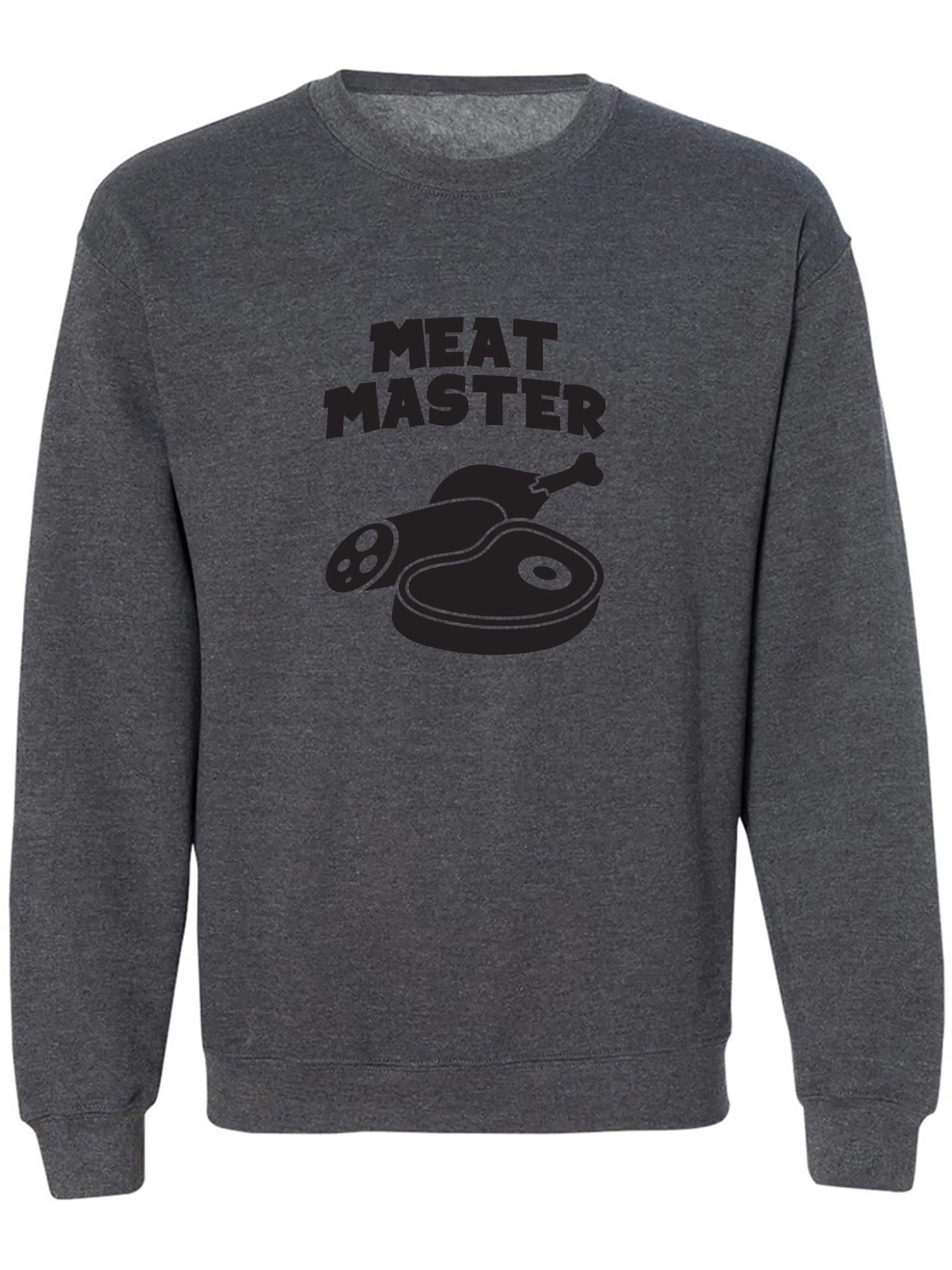 Meat Master Crewneck Sweatshirt - Walmart.com