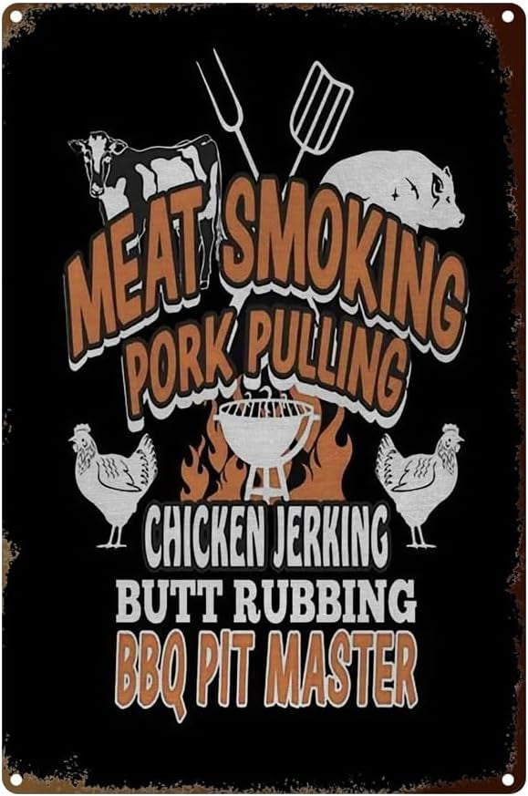 Meat Smoking Pork Pulling Chicken Butt Rubbing Bbq Pit Master Sign ...